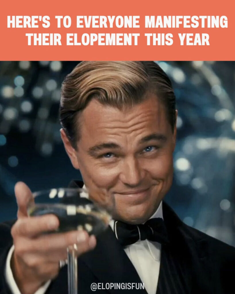 Eloping Memes | ELOPING IS FUN